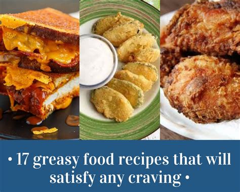 17 Greasy Food Recipes That Will Satisfy Any Craving Just A Pinch