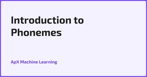 Introduction To Phonemes