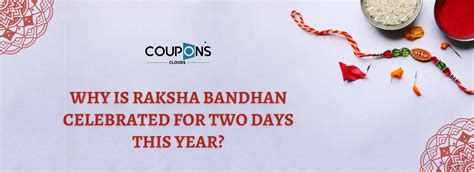 When Is Raksha Bandhan History And Significance
