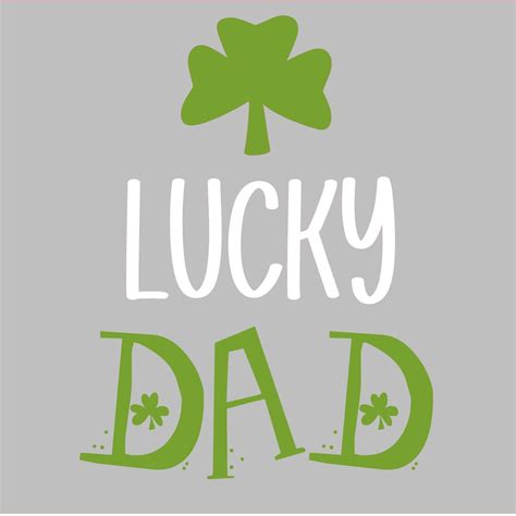 Lucky Dad Digital File Etsy