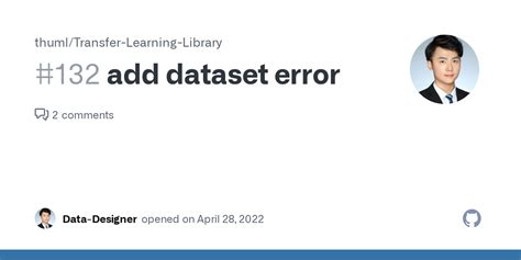 Add Dataset Error · Issue 132 · Thumltransfer Learning Library · Github