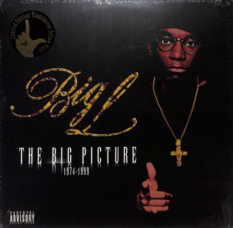 The Big Picture By Big L