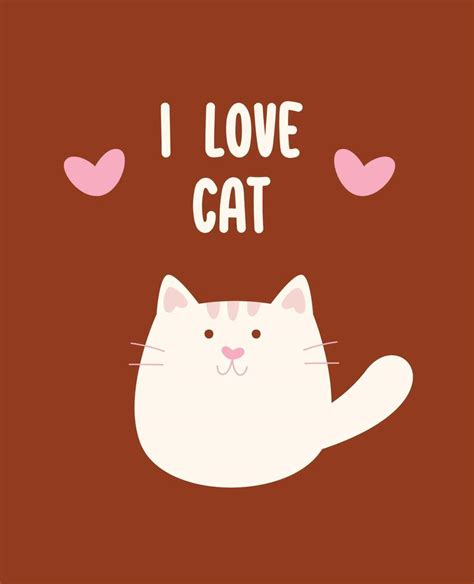 I Love Cat Background Poster 69432295 Vector Art At Vecteezy
