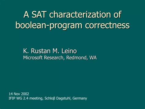 Ppt A Sat Characterization Of Boolean Program Correctness Powerpoint Presentation Id999371