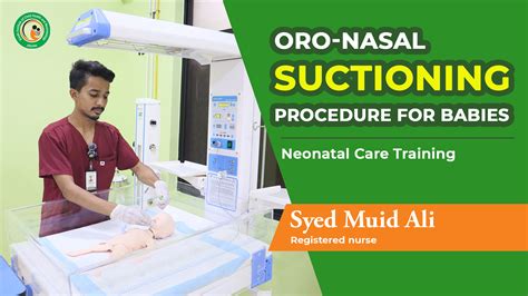 Sindh How To Perform Oro Nasal Suctioning In Newborns Step By Step Guide Watch Full Video