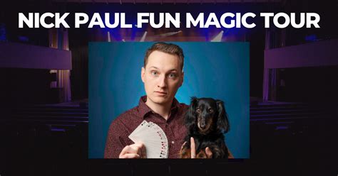 Nick Paul Fun Magic Tour Mcmorran Place