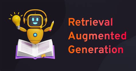 what is retrieval augmented generation rag