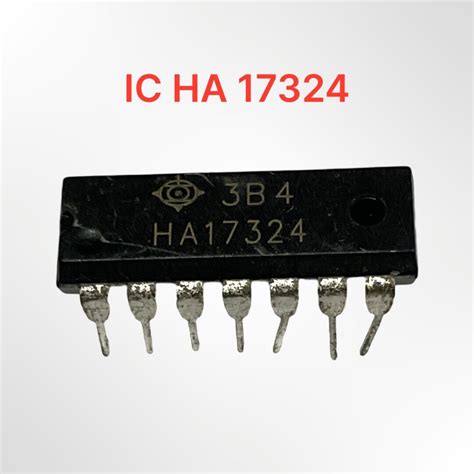 Ic Ha 17324 Intergrated Circuit Sirkuit Terpadu Lazada Indonesia