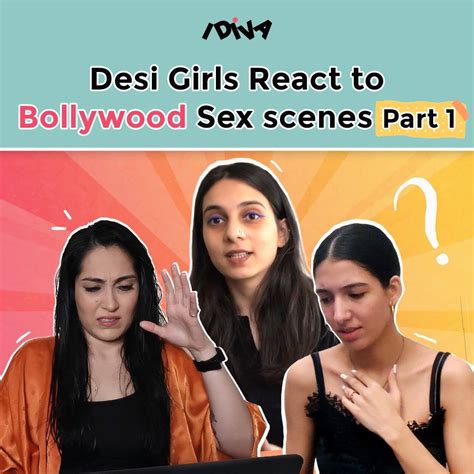 Desi Girls React Bollywood Sex Scenes Part 1 123