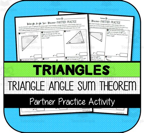 Triangle Angle Sum Theorem Partner Practice Theorems Triangle Angles