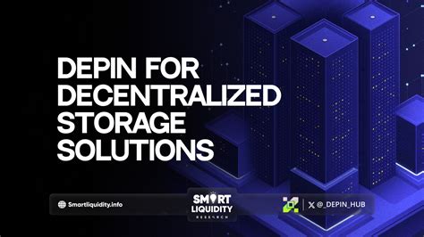 Depin For Decentralized Storage Solutions Smart Liquidity Research