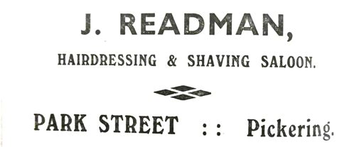 Pickering Advert For Barber Jack Readman Who Had One Of The Small Wooden Shops On Park Street