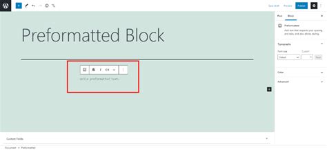 How To Use The Wordpress Preformatted Block