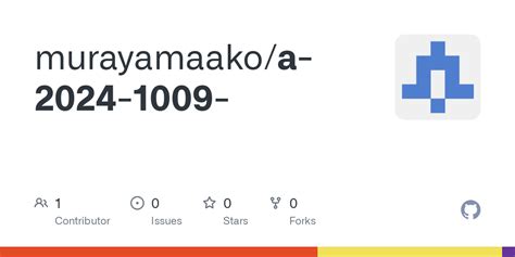Github Murayamaakoa 2024 1009