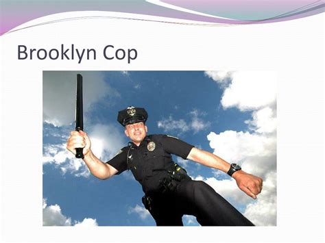 Ppt Brooklyn Cop Powerpoint Presentation Free Download Id2460622