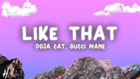 Doja Cat Like That Lyrics Ft Gucci Mane Youtube
