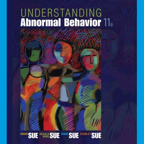 Understanding Abnormal Behavior