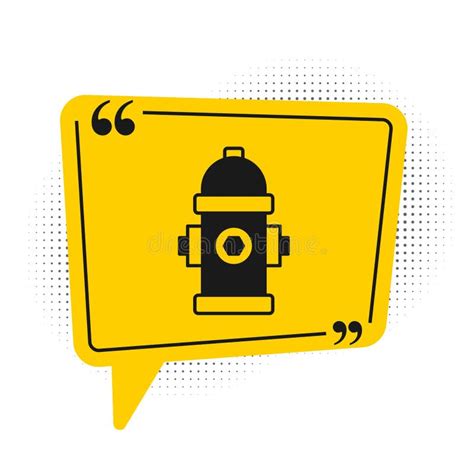 Black Fire Hydrant Icon Isolated On White Background Yellow Speech