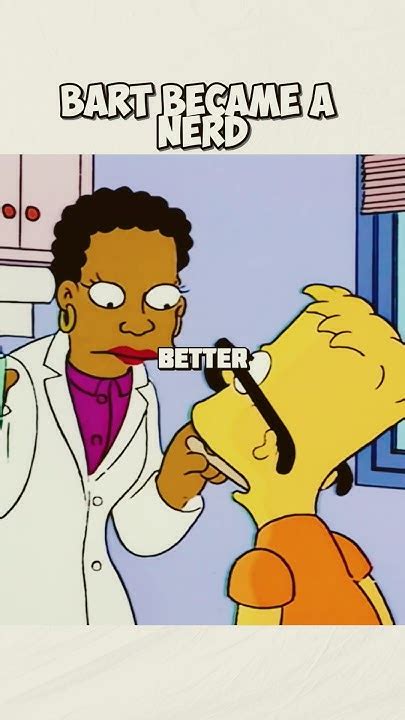 Bart Became A Nerd Shorts Youtube
