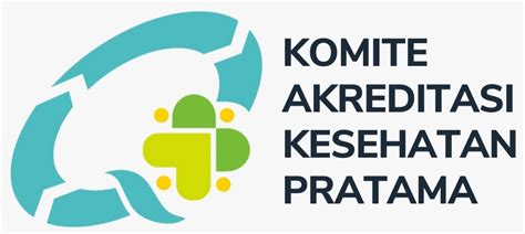 Komite Akreditasi Kesehatan Pratama