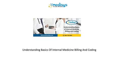 Understanding Basics Of Internal Medicine Billing And Codingpptx