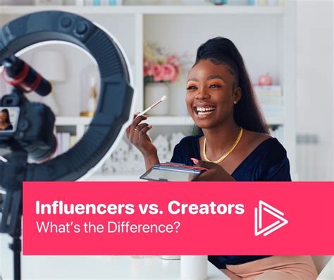 Influencers vs. Creators - What’s the Difference? - AdParlor