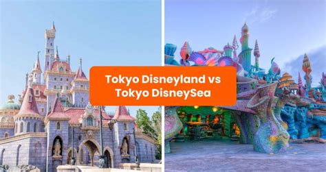Tokyo Disneyland Vs Disneysea Which Theme Park Is For You Klook