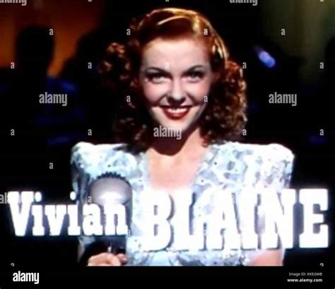 Vivian Blaine Starred In The Film State Fair Which Was A Musical