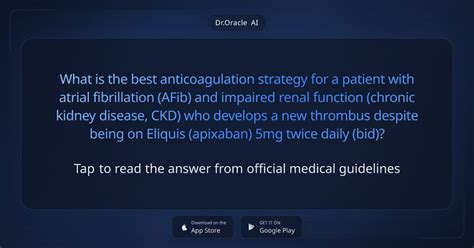 What Is The Best Anticoagulation Strategy For A Patient With Atrial