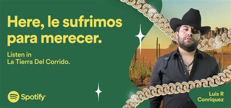 Spotify Celebra El Pasado Y El Presente De Los Corridos Con La Tierra