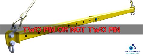Two Pins Or Not Two Pins Basepoint Engineering