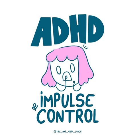 Adhd And Impulse Control Why The Impulsive Behavior