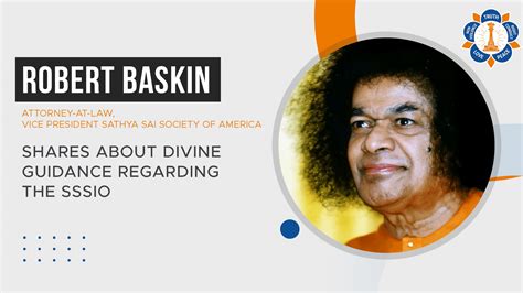 Robert Baskin Attorney At Law Shares The Divine Guidance Regarding The