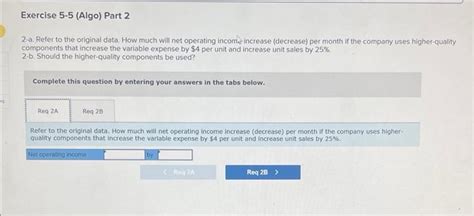Solved Exercise Algo Changes In Variable Costs Fixed Chegg