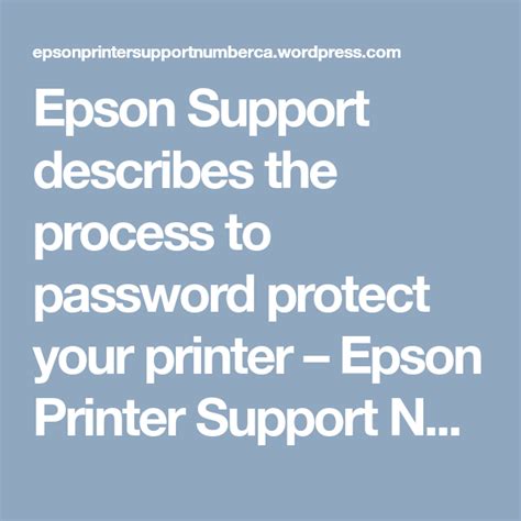 Epson Support Describes The Process To Password Protect Your Printer