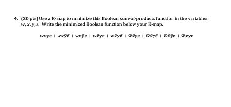 Solved Pts Use A K Map To Minimize This Boolean Chegg