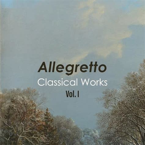 Allegretto Classical Works Vol I By Franz Schubert Johann
