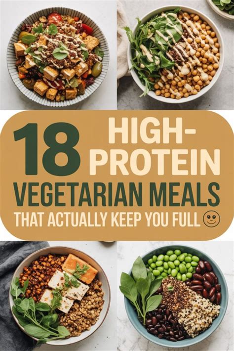 18 High Protein Vegetarian Meals That Actually Keep You Full