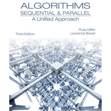 Pre Owned Algorithms Sequential And Parallel A Unified Approach 9781133366805 1133366805