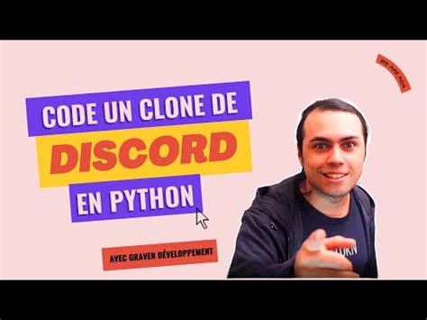 Apprends Coder Un Clone De Discord En Python Avec Graven Adatechschool