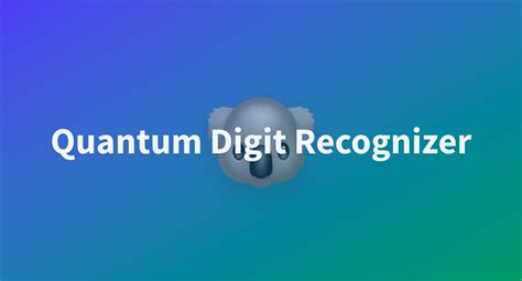 Quantum Digit Recognizer A Hugging Face Space By Elfaress24