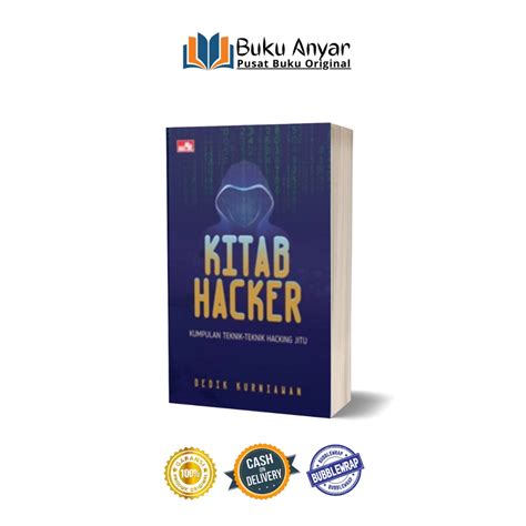 Jual Buku Kitab Hacker Dedik Kurniawan Produk 100 Original Shopee Indonesia