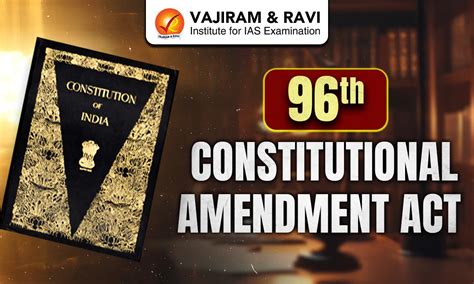 61st Constitutional Amendment Act 1988 Provisions Significance