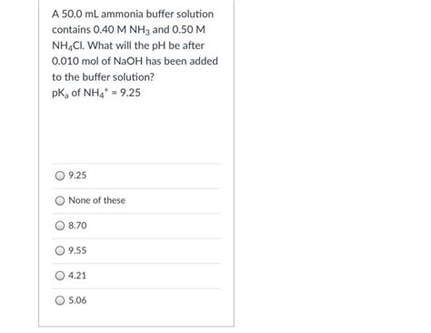 Solved A 500 Ml Ammonia Buffer Solution Contains 040 M Nh3