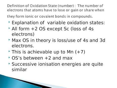 PPT Explanation Of Variable Oxidation States All Form OS Except Sc Loss Of S Electrons
