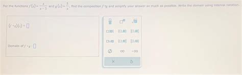 solved for the functions f x x−3x and g x x5 find ve