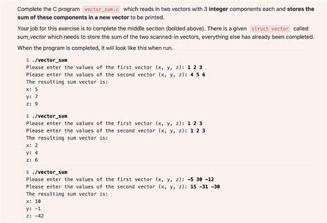 Solved Complete The C Program Which Reads In Two Vectors