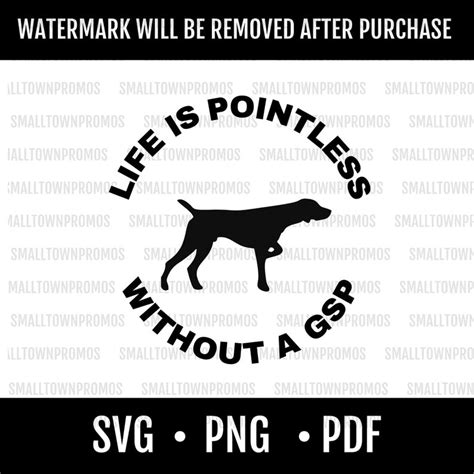 Life Without A Gsp Is Pointless Svg Png Digital Download Cut