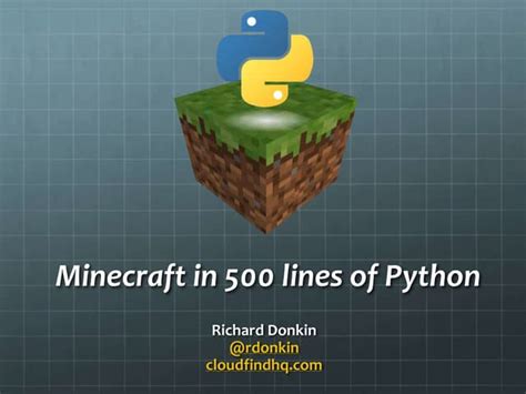 Minecraft In 500 Lines With Pyglet Pycon Uk Pptx
