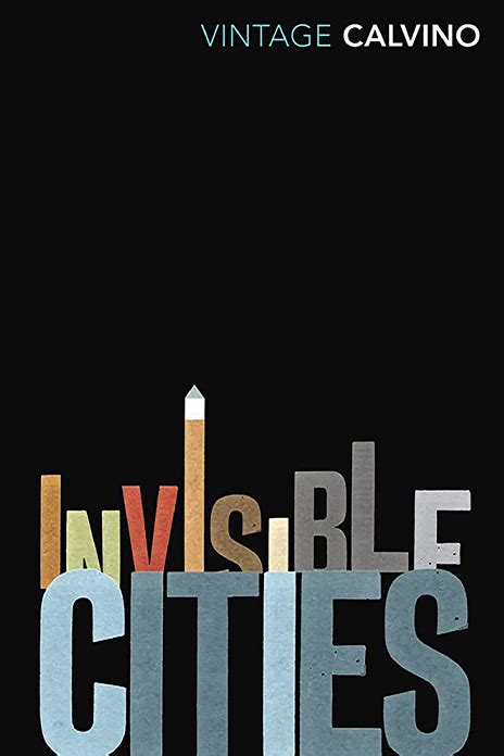 Italo Calvino Invisible Cities The Slightly Foxed Online Shop